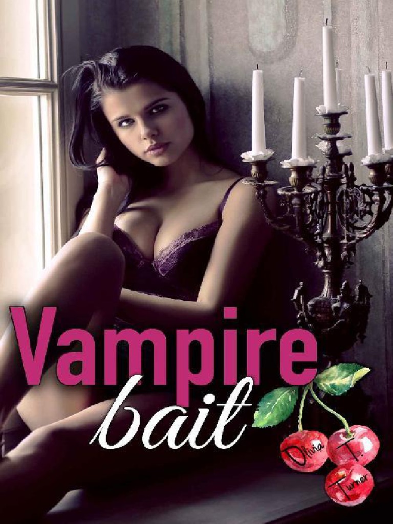 Vampire Bait - Olivia T. Turner | PDF | Flecha | Vampiros