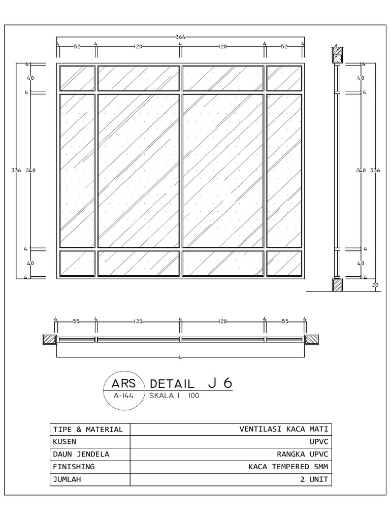 Ars Detail J 6: Tipe & Material Kusen Finishing Daun Jendela Jumlah Upvc Rangka Upvc 2 Unit ...