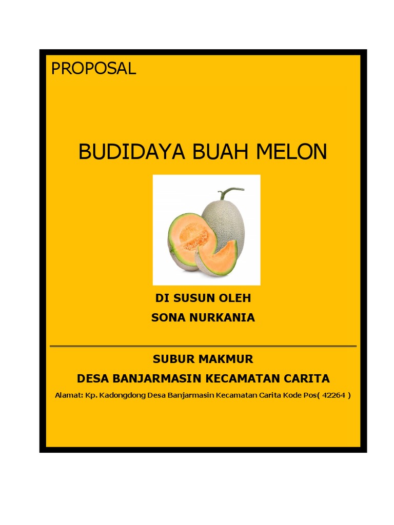 Proposal Budidaya Melon Sona | PDF | Teknologi & Rekayasa
