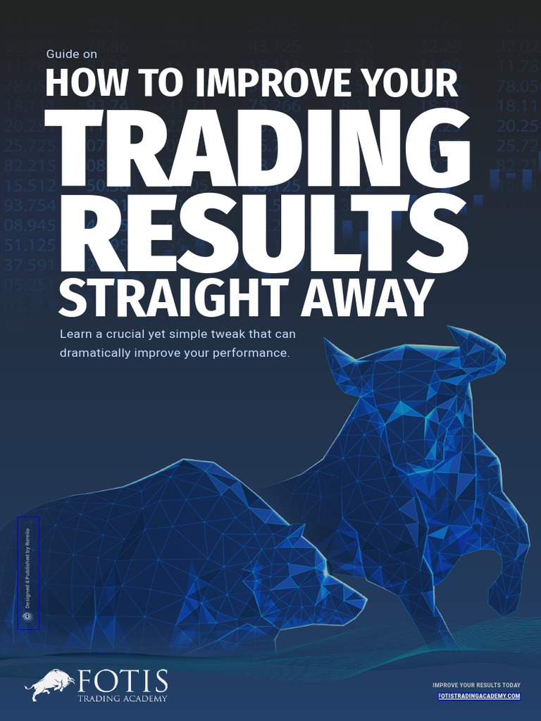 Improve Trading Results with Fotis Academy | PDF | Risk | Option (Finance)
