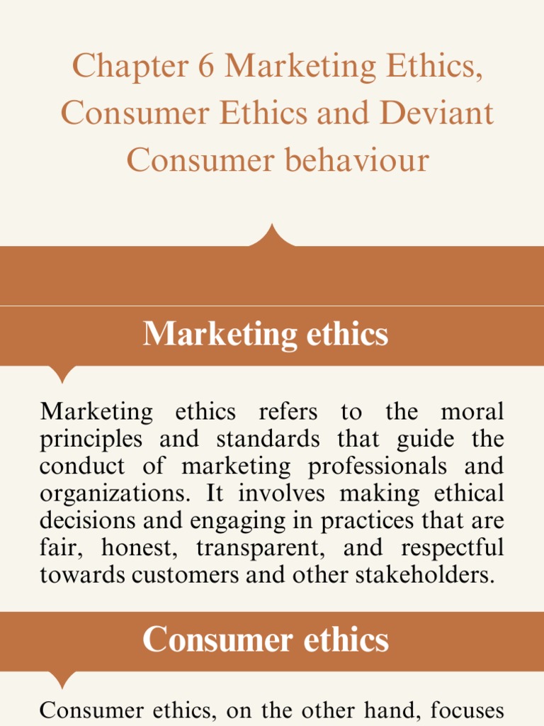 6 Marketing Ethics Consumer Ethics and Deviant Consumer | PDF