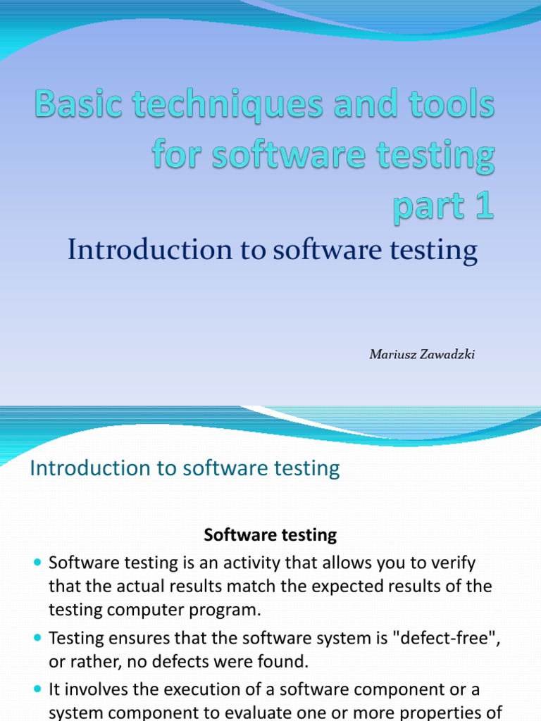 Basic Techniques and Tools For Software Testing - Part1 | PDF