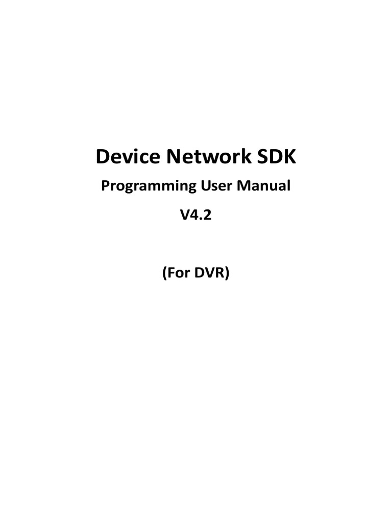 Device Network SDK Programming Manual (DVR) | PDF
