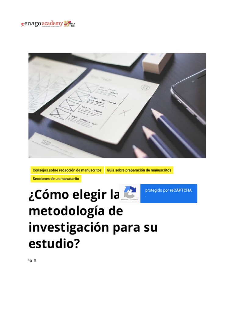 ¿Cómo Elegir La Mejor Metodología de Investigación para Su Estudio ...