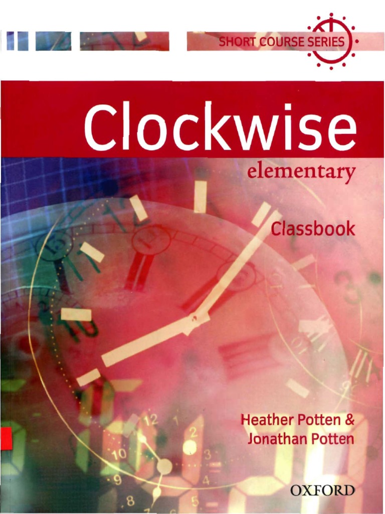 Clockwise - Elementary Students Book | PDF