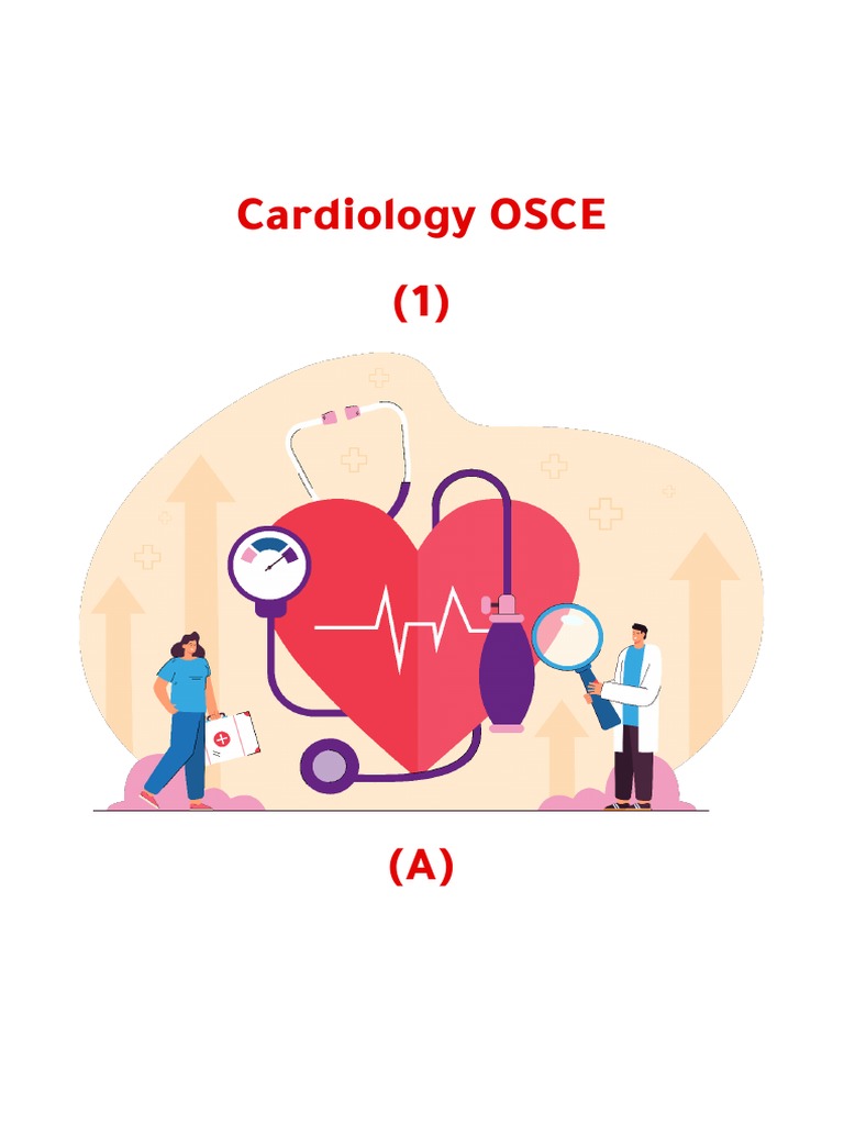 Cardiology OSCEs - 2024 | PDF