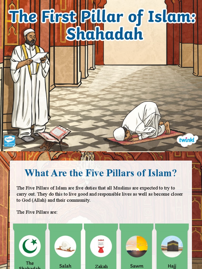 The First Pillar of Islam - Shahadah Powerpoint | PDF