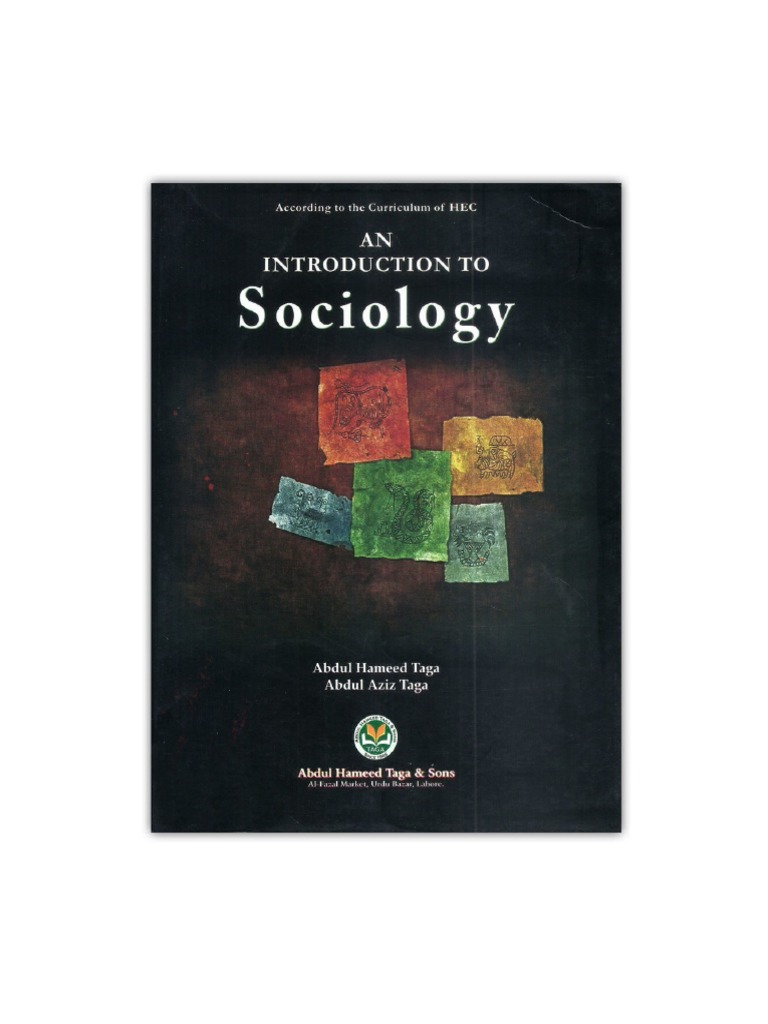 An Introduction To Sociology by Abdul Hameed Taga Abdul Aziz Taga PDF | PDF