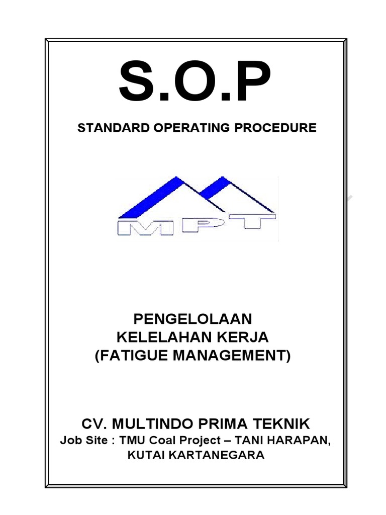 29) - SOP - MPT-SMKP - 30.1-9 - Pengelolaan Kelelahan Kerja (Fatigue ...