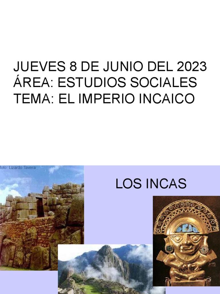 El Imperio Incaico 9no 8 Junio 2023 Resumen | PDF