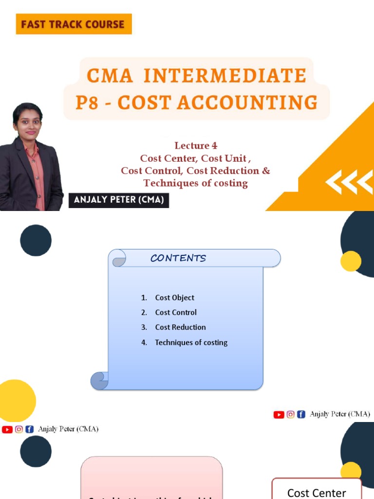 4 Cost Centre, Cost Unit, Cost Control & Cost Reduction CMA Inter | PDF | Cost Accounting | Cost
