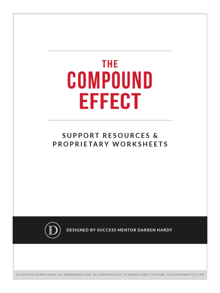 The Compound Effect Worksheets - DarrenHardy | PDF | Disciplines | Habits