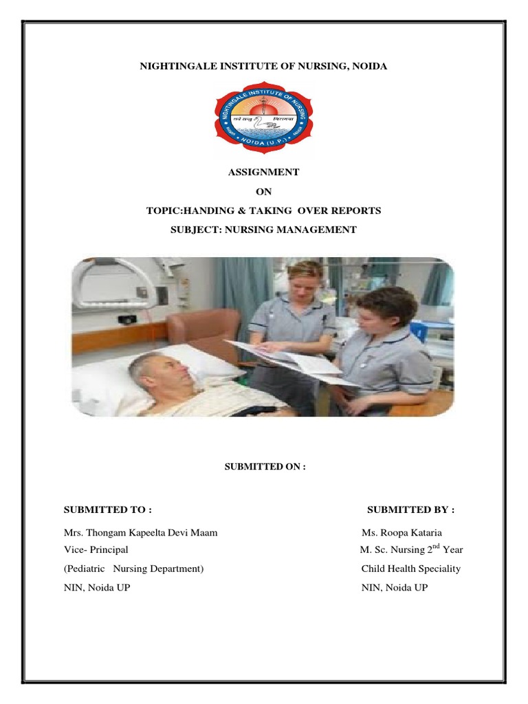 Handling and Taking Over Report | PDF | Nursing | Social Programs