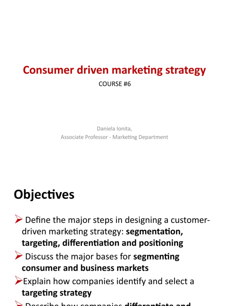 Customer Driven Marketing Strategy | Download Free PDF | Marketing | Market Segmentation