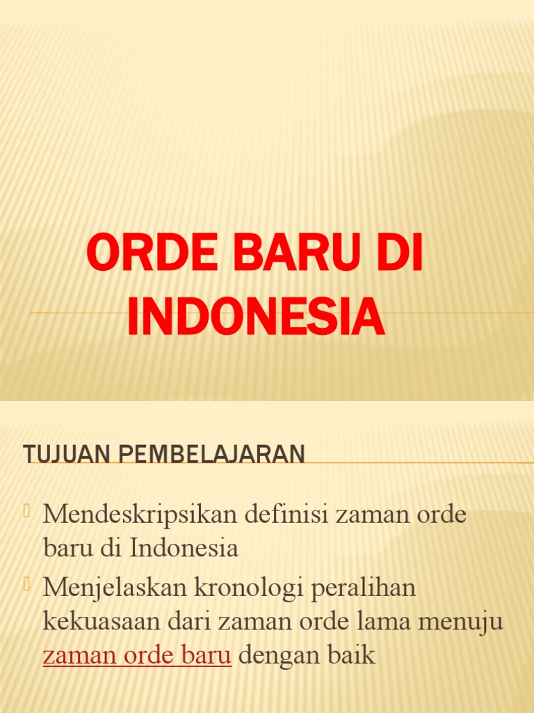 Orde Baru Di Indonesia | PDF