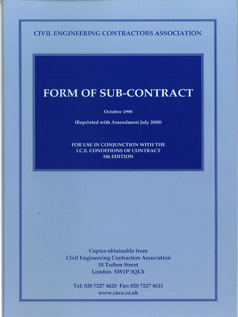 CECA Form of Sub Contract for Use in Conjunction With the ICE ...