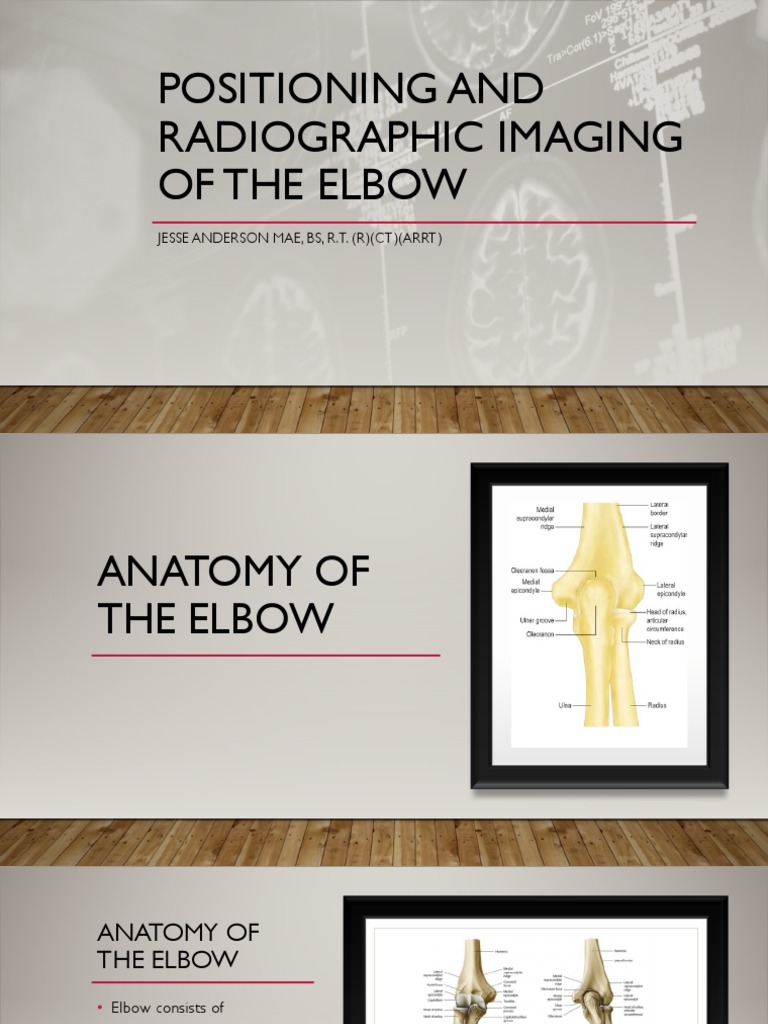 Elbow Radiography | PDF | Elbow | Anatomical Terms Of Motion