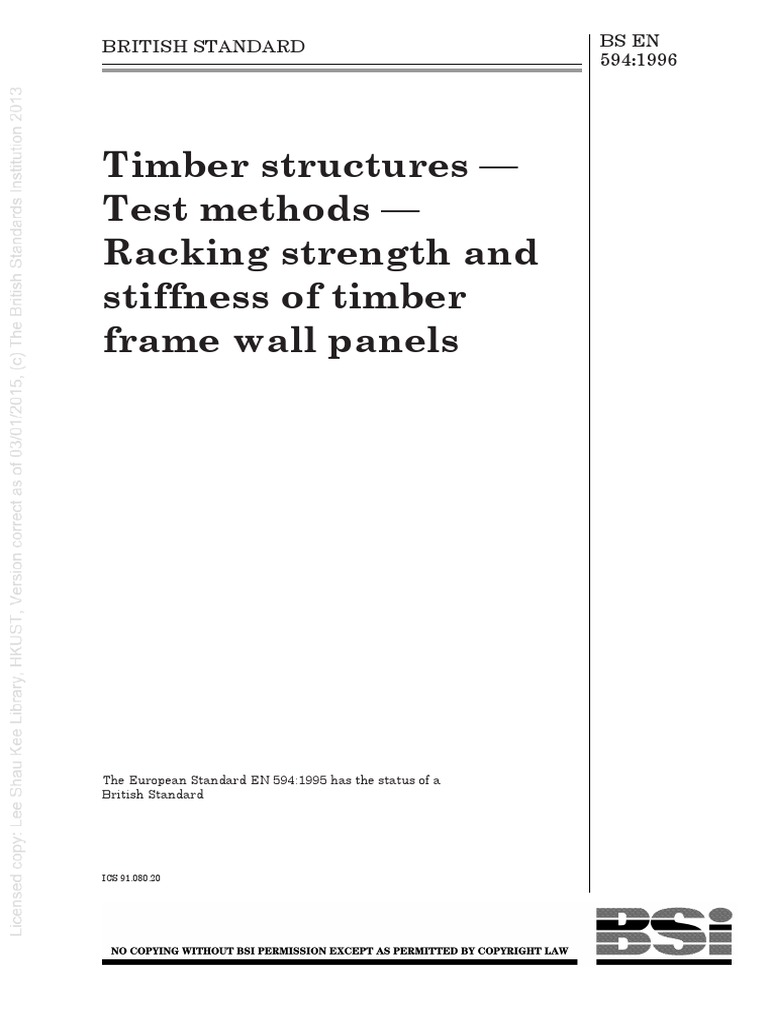 (BS EN 594 - 1996) - Timber Structures. Test Methods. Racking Strength ...
