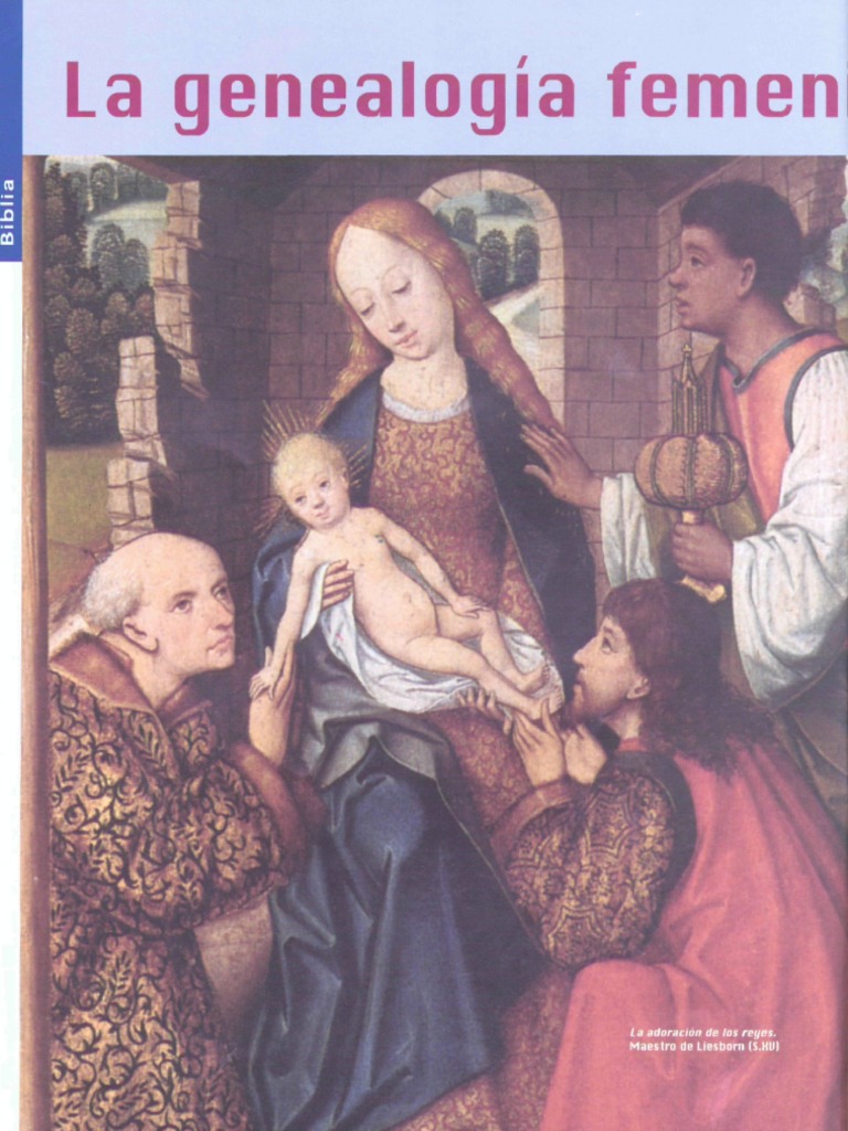 Ariel Alvarez Valdés [2001]. La Genealogía Femenina de Jesús. Revista Mensaje 50.505, Pp. 17–20 ...