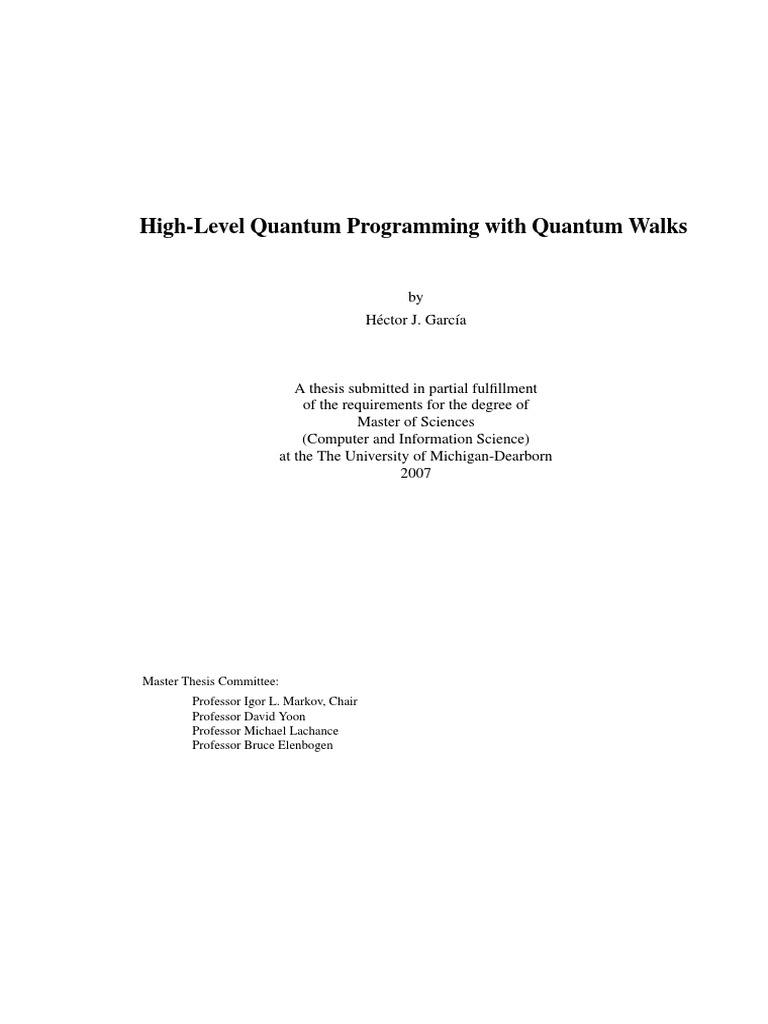 High-Level Quantum Programming With Quantum Walks: by H Ector J. Garc ...