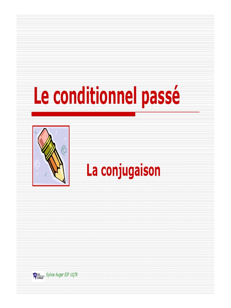Formation du conditionnel passé | PDF