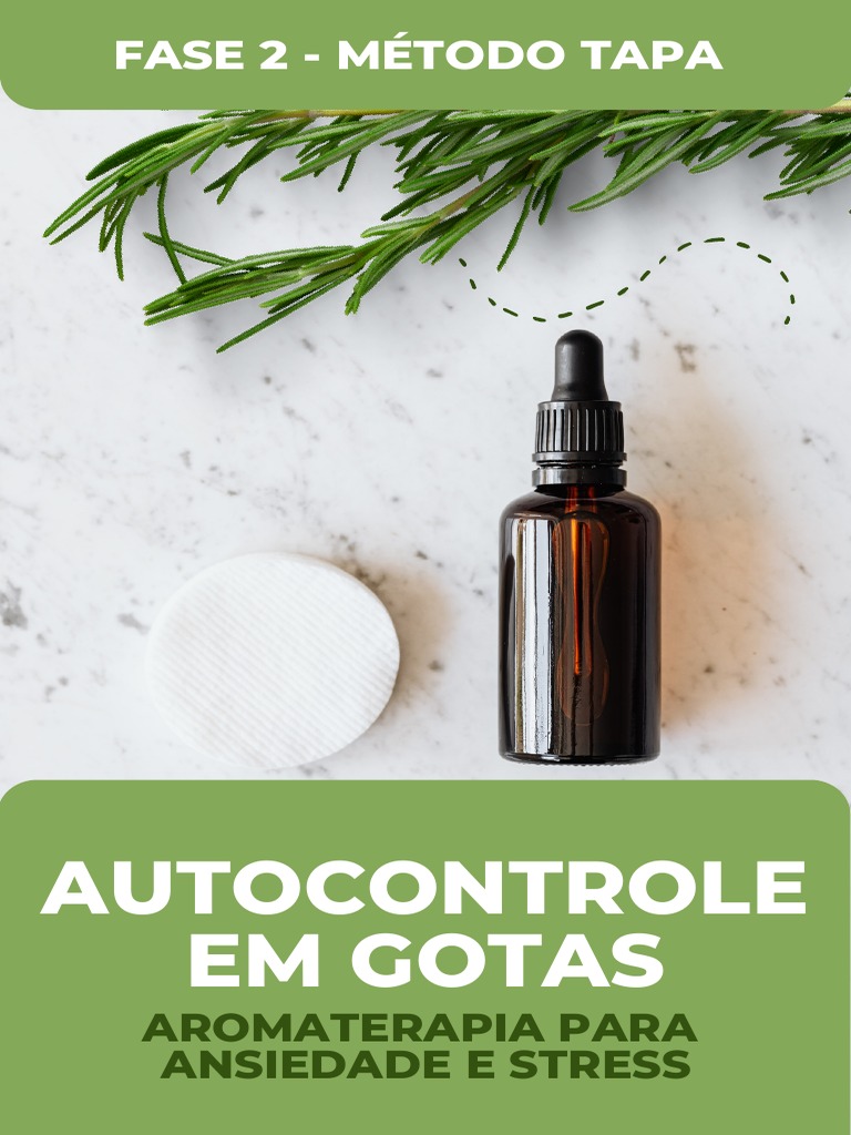 Ebook Autocontrole em Gotas | PDF | Ansiedade | Aromaterapia