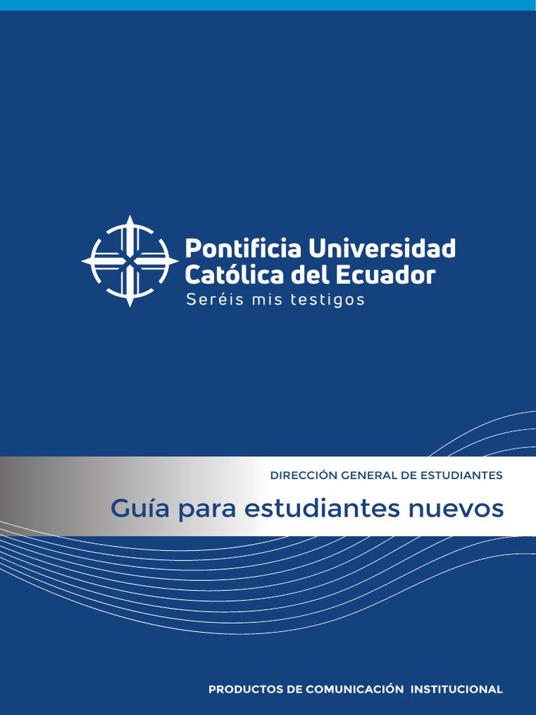Guía para Nuevos Estudiantes PUCE | PDF | Crecimiento personal y ...