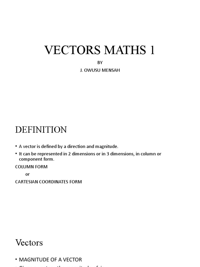 Vectors Maths 1 (00000005) | PDF | Euclidean Vector | Determinant