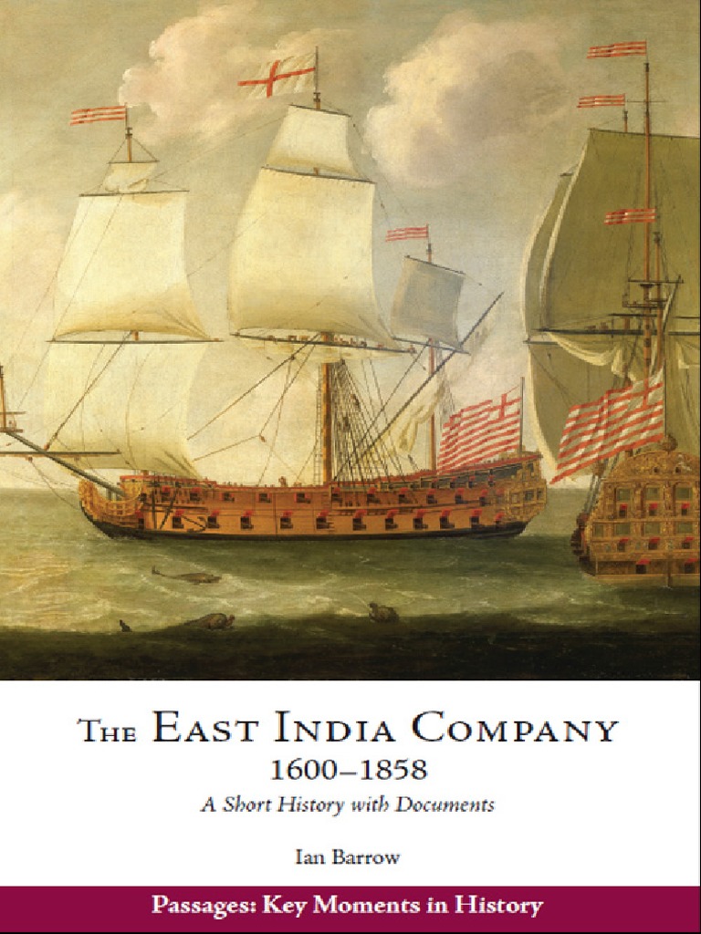 The East India Company 1600-1858 - Ian Barrow | PDF | East India ...