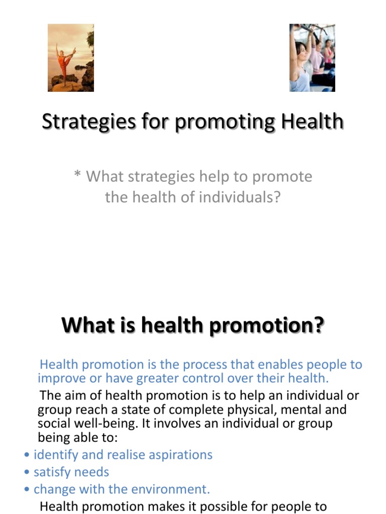 Strategies For Promoting Health | Health Promotion | Behavior