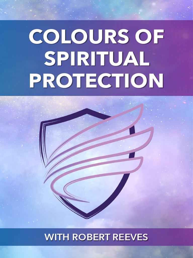 Colours of Spiritual Protection Guide | PDF