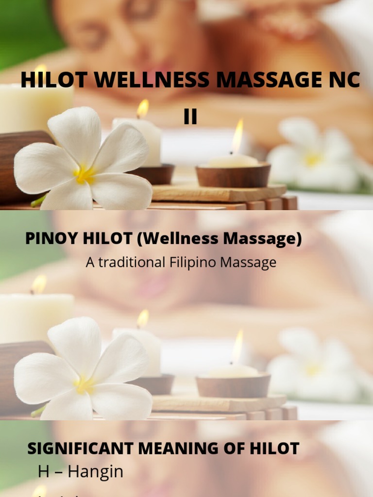 Hilot Wellness Massage Techniques | PDF | Medical Specialties ...