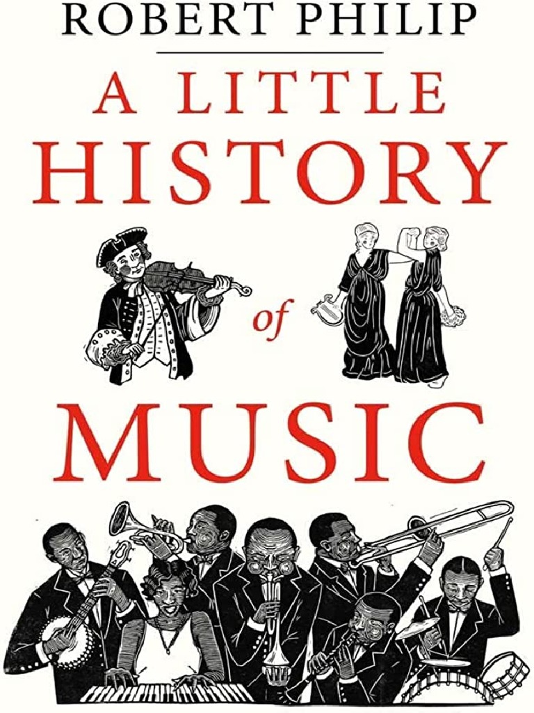 A Little History of Music | PDF | Musical Instruments | String Instruments