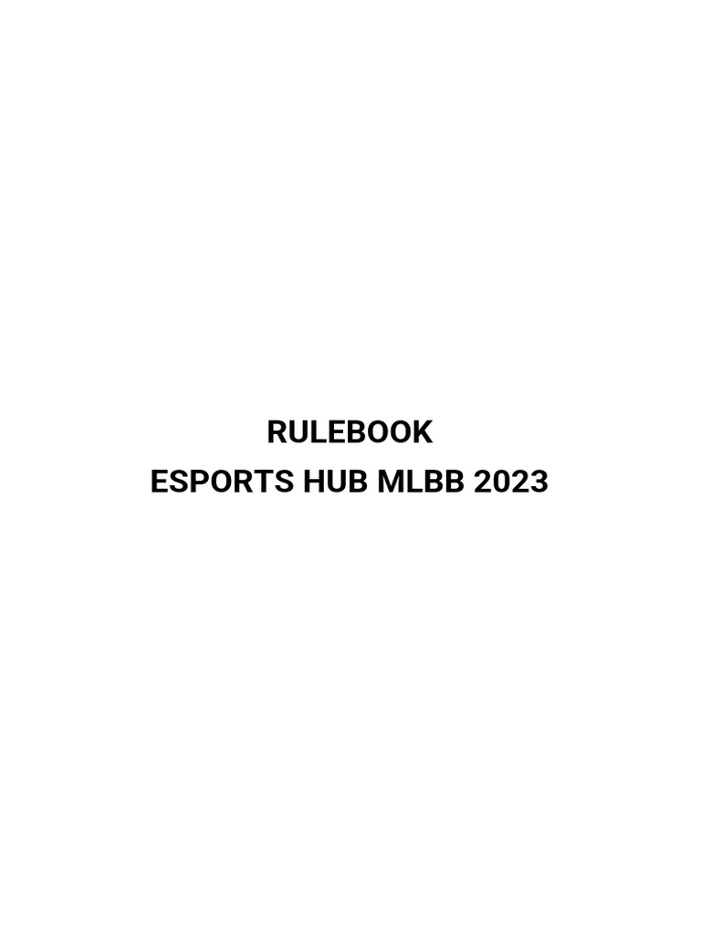 Rulesbook Esports Hub - MLBB | PDF