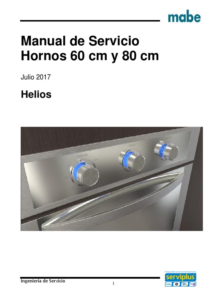 Manual Servicio Helios Hornos 60cm 80cm Julio Rev01 | PDF | Ingenieria Eléctrica | Enchufes y ...