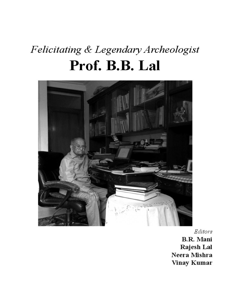 Felicitating An Archaeological Legend Prof B.B.lal Content | PDF | Shiva