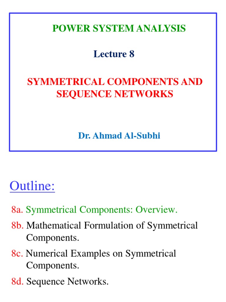 8 - Symmetrical Components and Sequence Networks | Download Free PDF | Electricity | Electrical ...