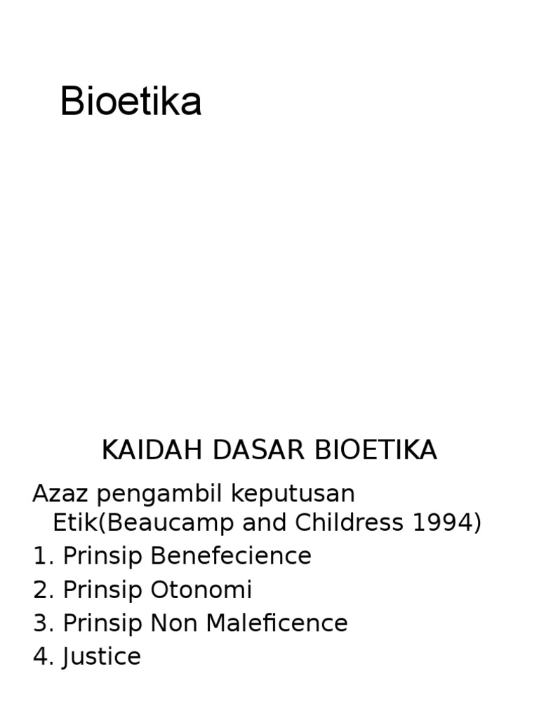 Kaidah Dasar Bioetika dalam Praktik Medis | PDF