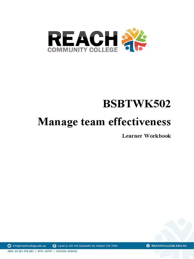 RC - BSBTWK502 - Manage Team Effectiveness Learner Workbook V2.0 May ... RC - BSBTWK502 - Manage Team Effectiveness Learner Workbook V2.0 May ...