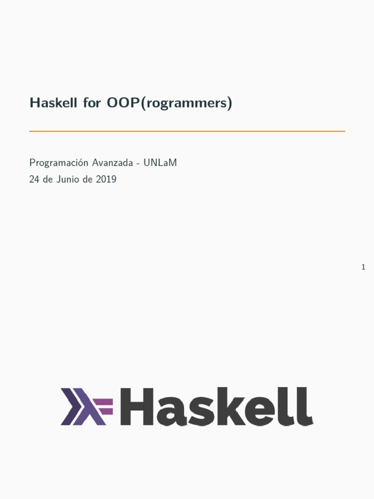 Haskell Slides | PDF | Lenguaje de programación | Programacion Funcional