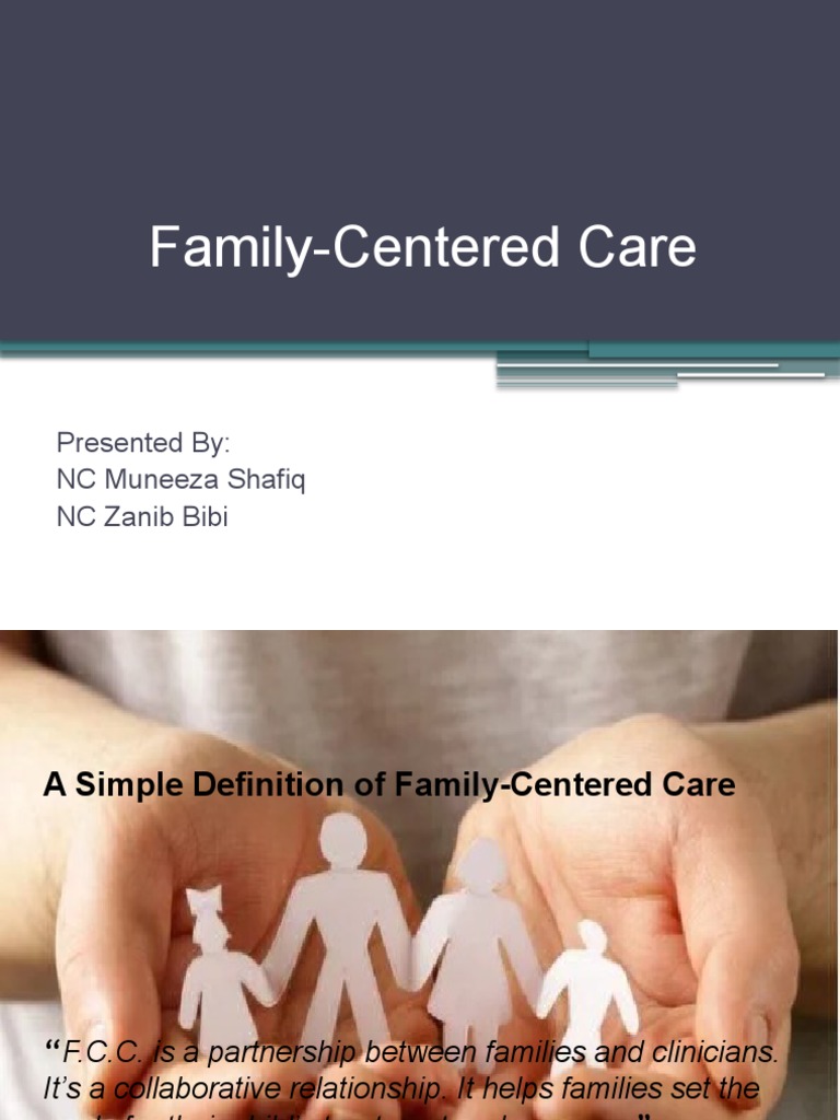 Family-Centered Care Guide | PDF | Family | Social Institutions