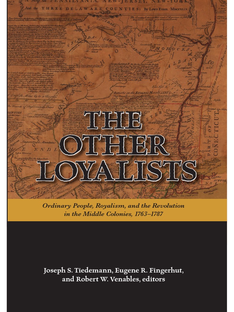 The Other Loyalists - Ordinary People, Royalism, and The Revolution in ...