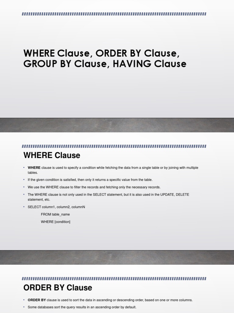 WHEREClause Order by Clause Group by Clause Having Clause | PDF