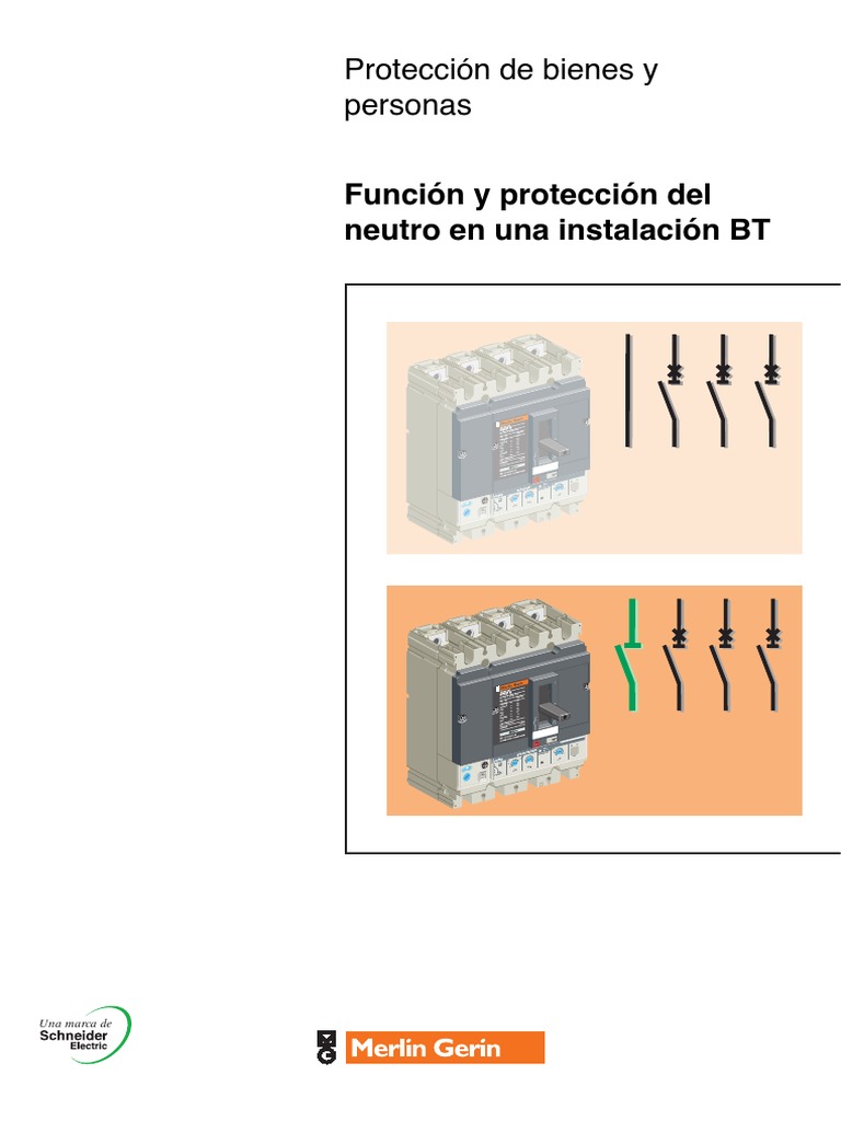 Función y Protección Del Neutro en Una Instalación de BT - Merlin Gerin ...