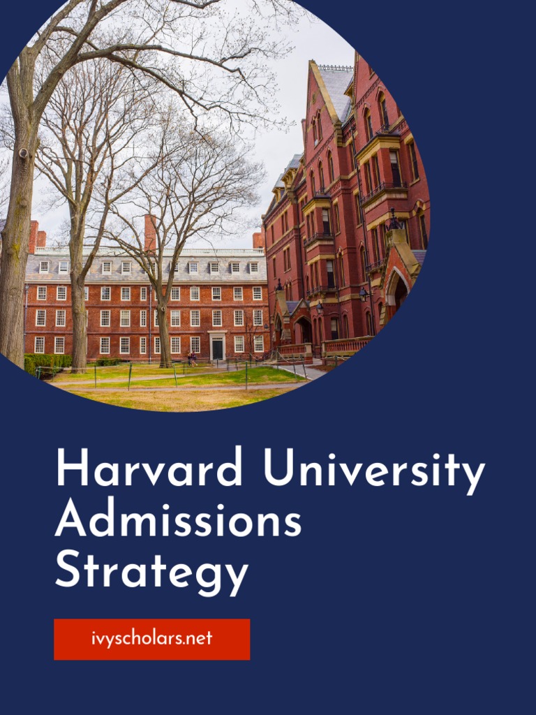 Harvard Admissions Strategy | PDF