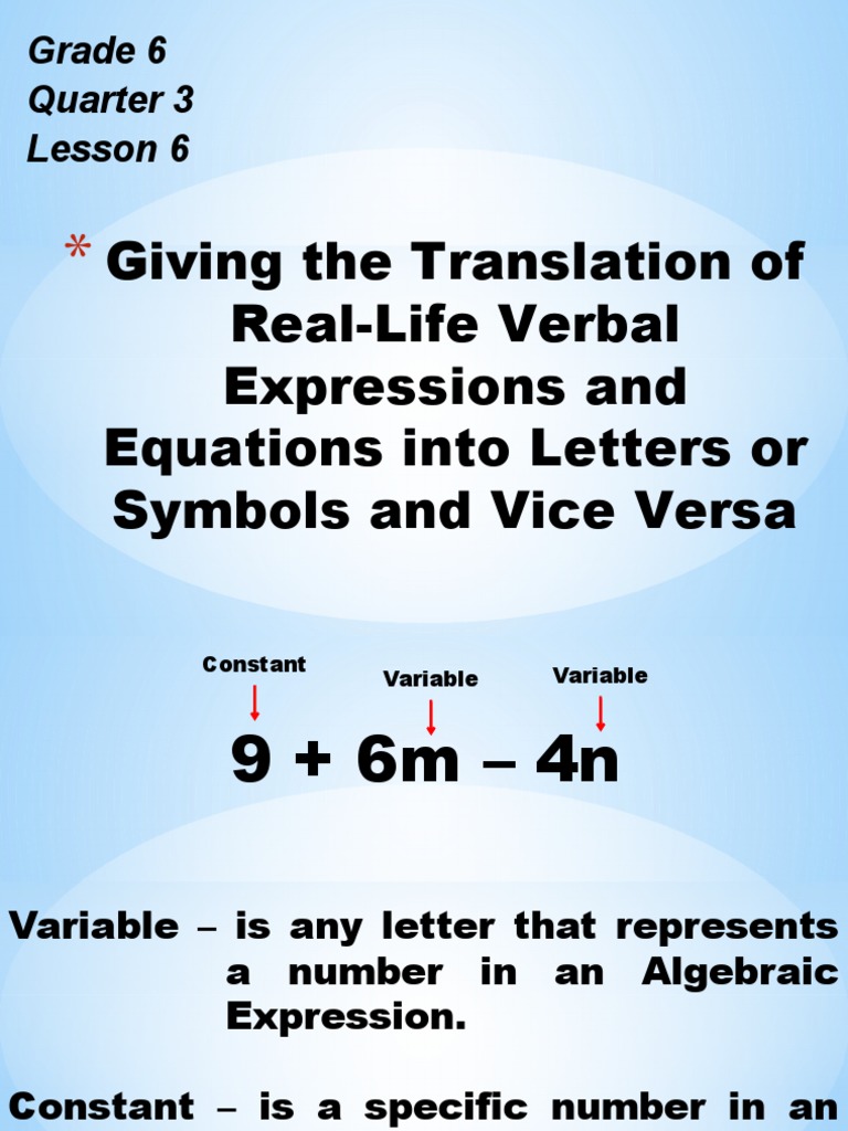 6 Giving The Translation of Real-Life Verbal Expressions and Equations ... 6 Giving The Translation of Real-Life Verbal Expressions and Equations ...