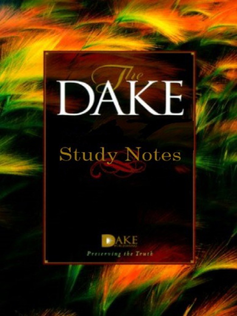 Dakes Study Notes (Finis Dake (Dake, Finis) ) | PDF