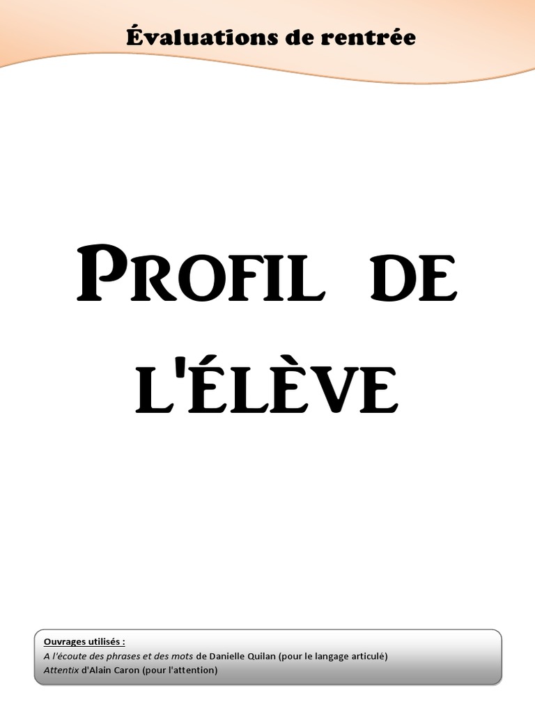 Evaluations de Rentrée 2012-Profil de L'élève | PDF | Mémoire | Attention