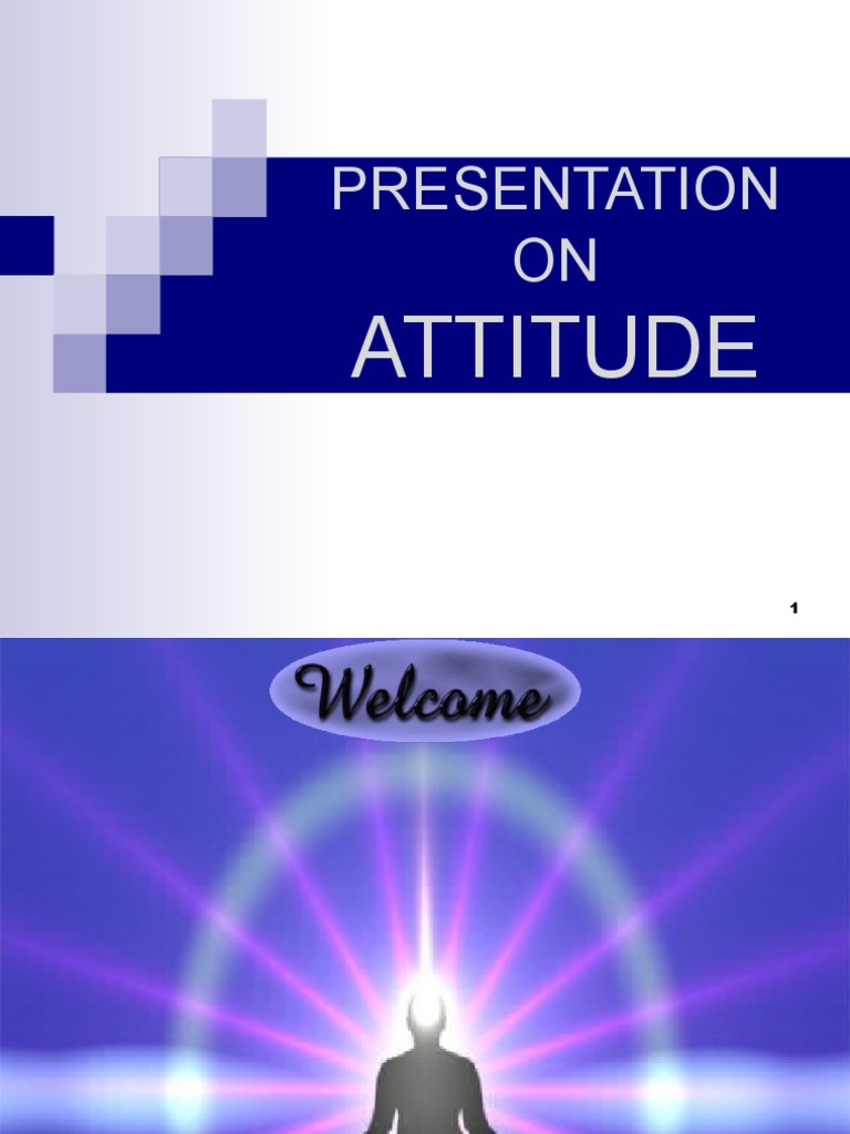 Attitude OB | PDF | Attitude (Psychology) | Behavioural Sciences Attitude OB | PDF | Attitude (Psychology) | Behavioural Sciences