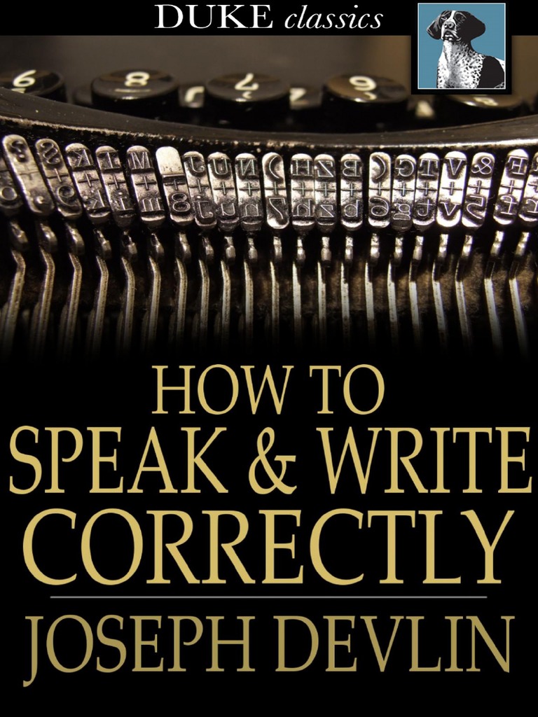 Speaking Correctly | PDF | Verb | Grammatical Gender